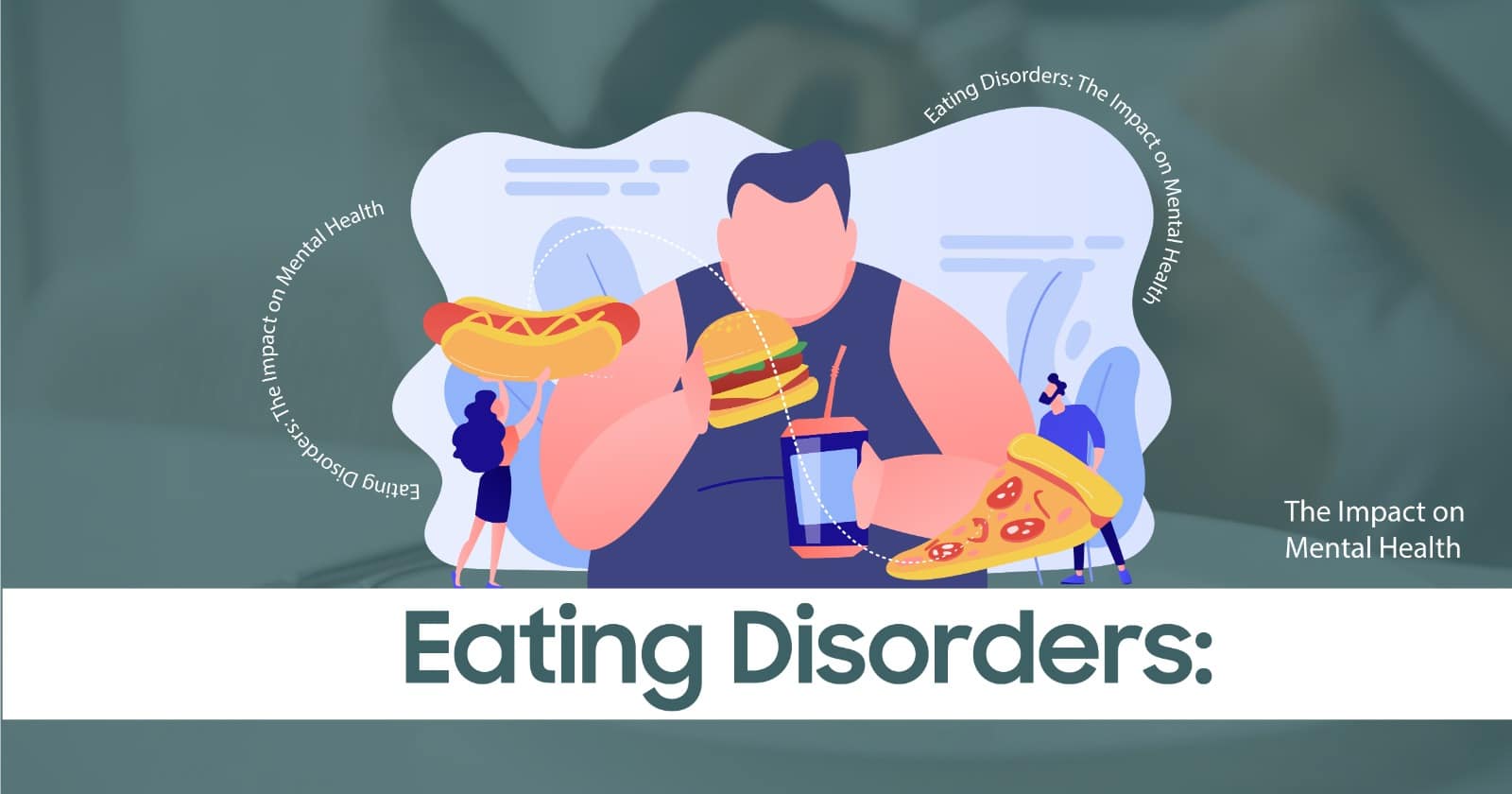 Eating Disorders and Mental Health: The Connection